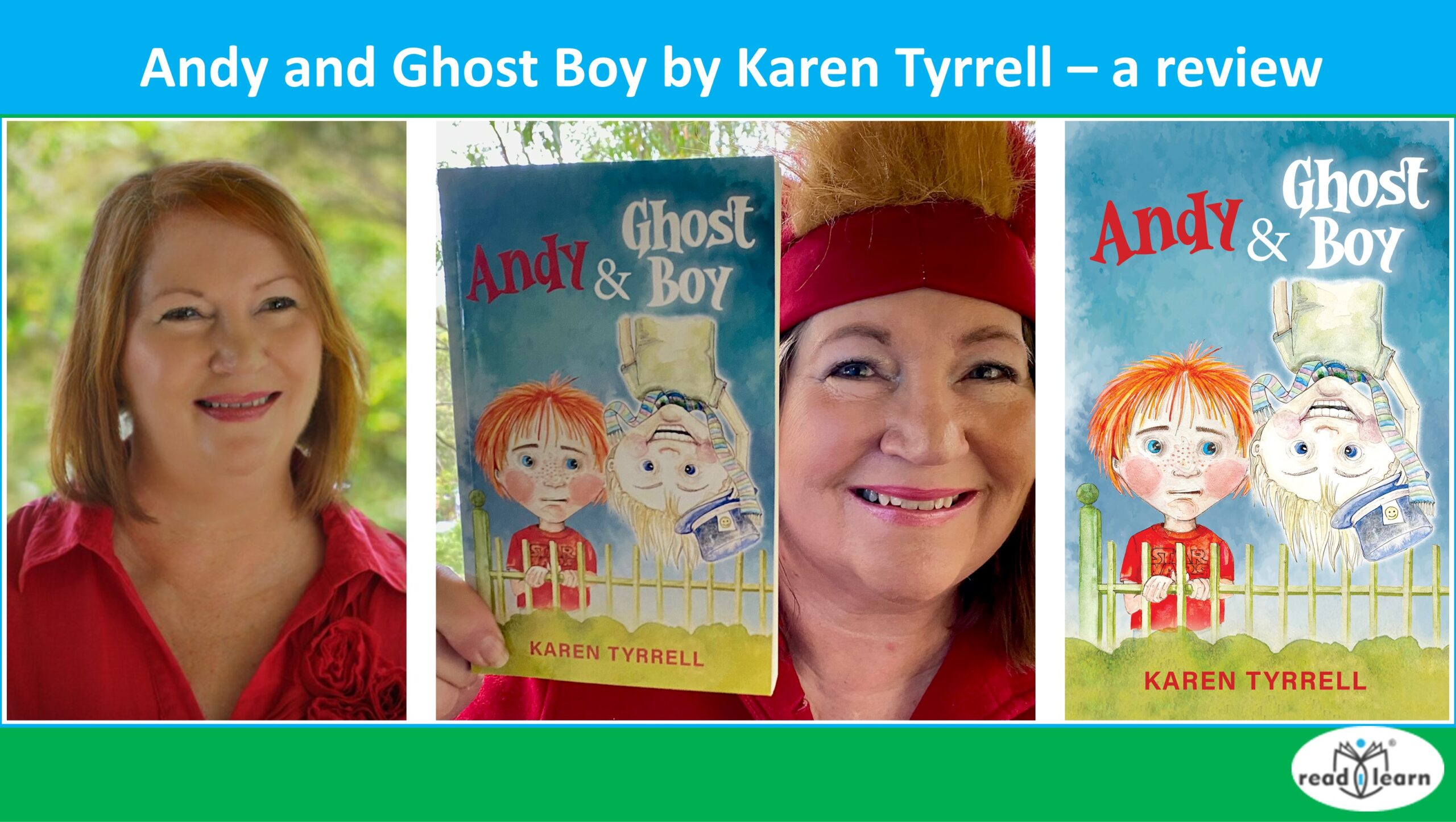 Andy and Ghost Boy by Karen Tyrrell – a review – readilearn