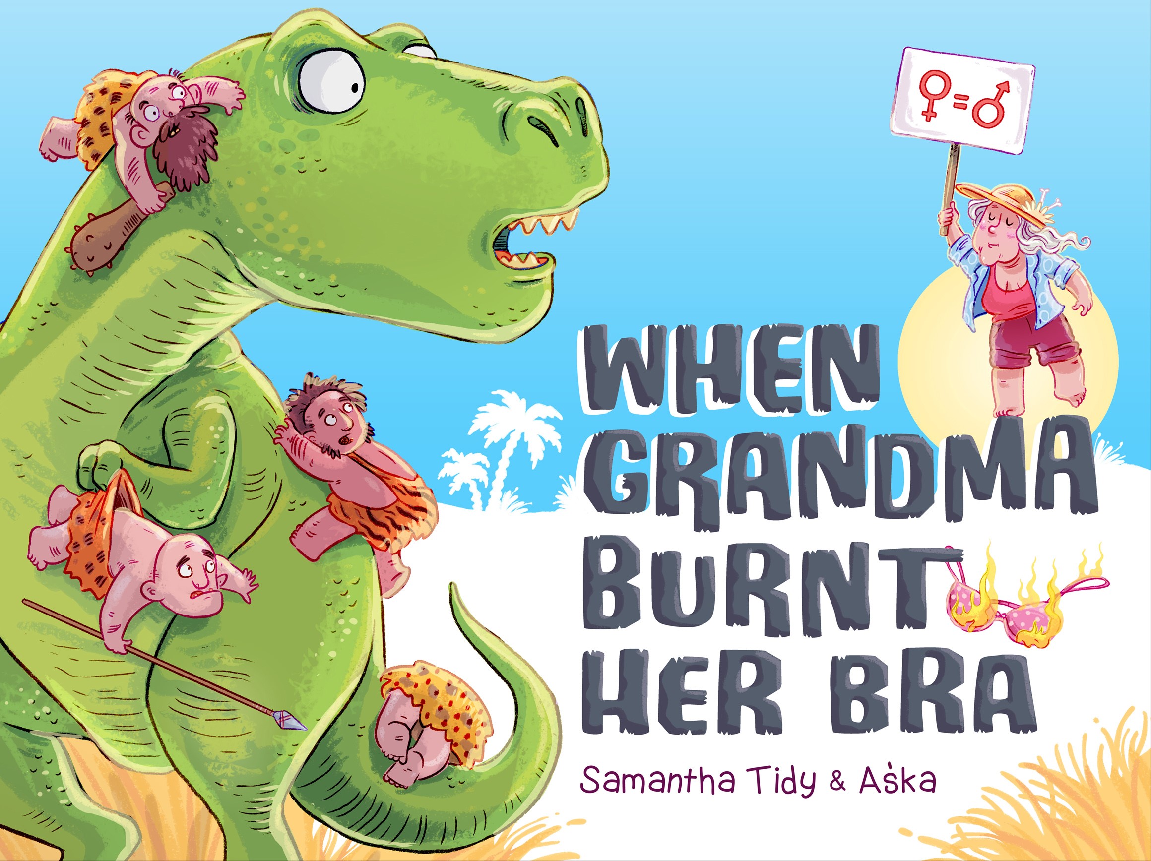 When Grandma Burnt Her Bra by Samantha Tidy & Aśka – a review – readilearn