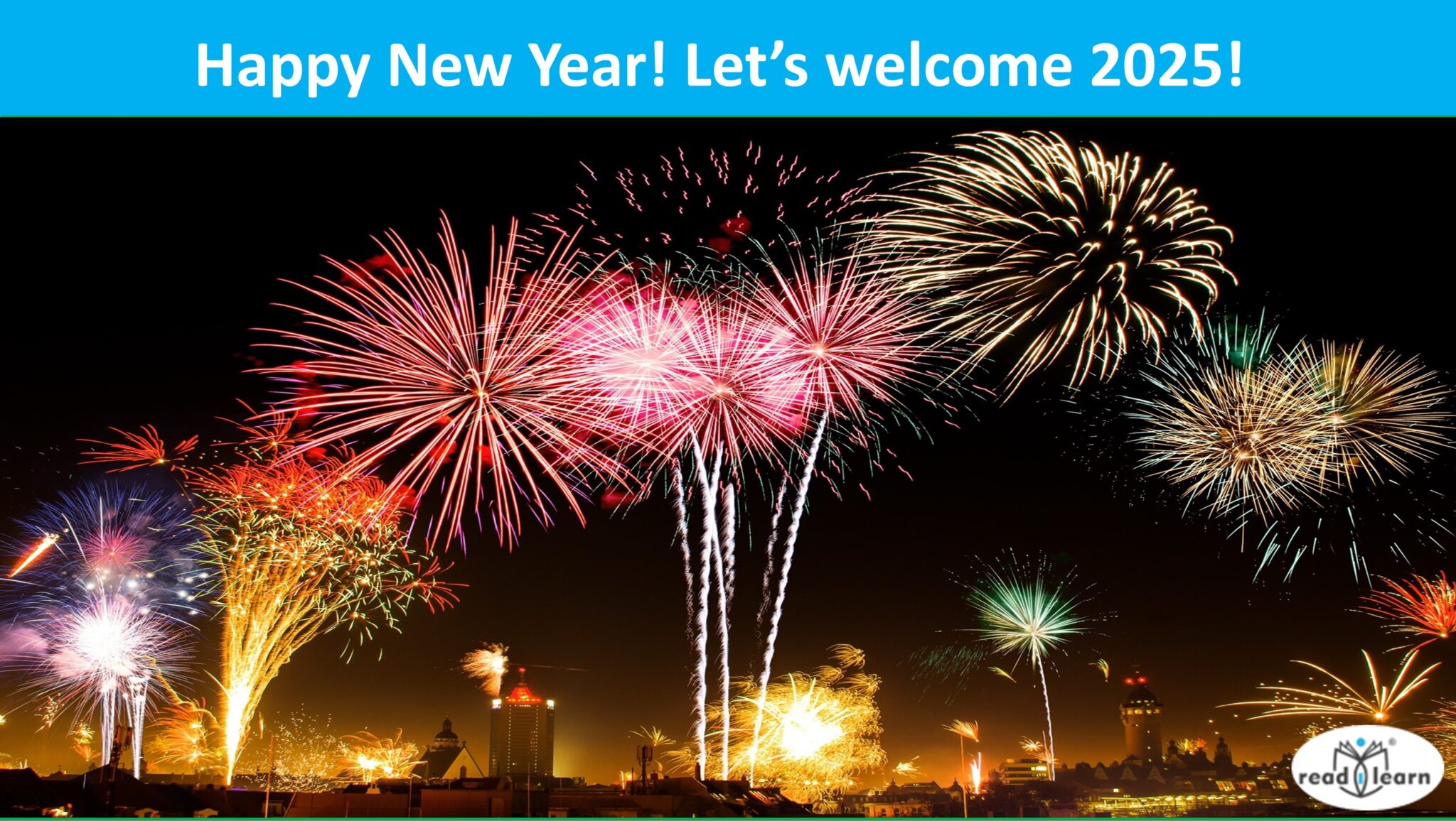 Happy New Year! Goodbye 2024 — Welcome 2025! – readilearn